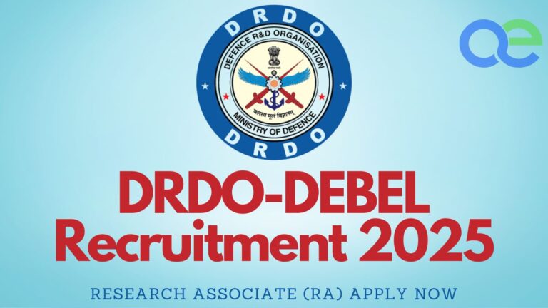DRDO-DEBEL Recruitment 2025: Research Associate (RA) Apply Now - OEJOBS